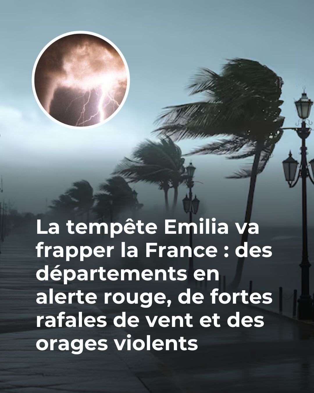 Tempête Emilia : après l'Espagne, le phénomène météo va toucher la ...
