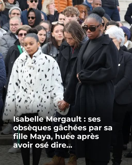 "J'ai perdu bien plus qu'une mère" : Maya, l'aînée d'Isabelle Mergault ...